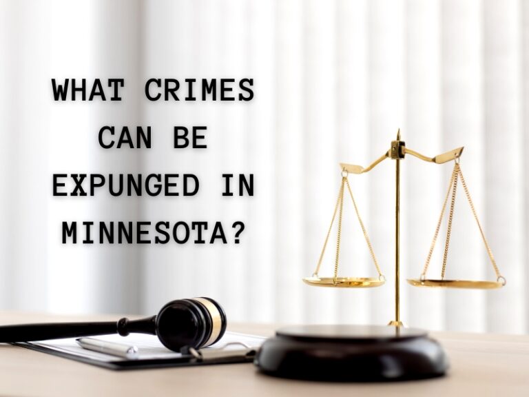 What Crimes Can Be Expunged in Minneapolis, Minnesota? | Keller ...